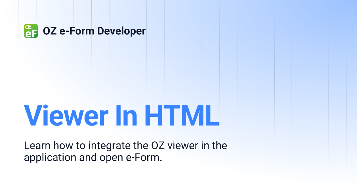 Viewer In HTML | OZ e-Form Developer