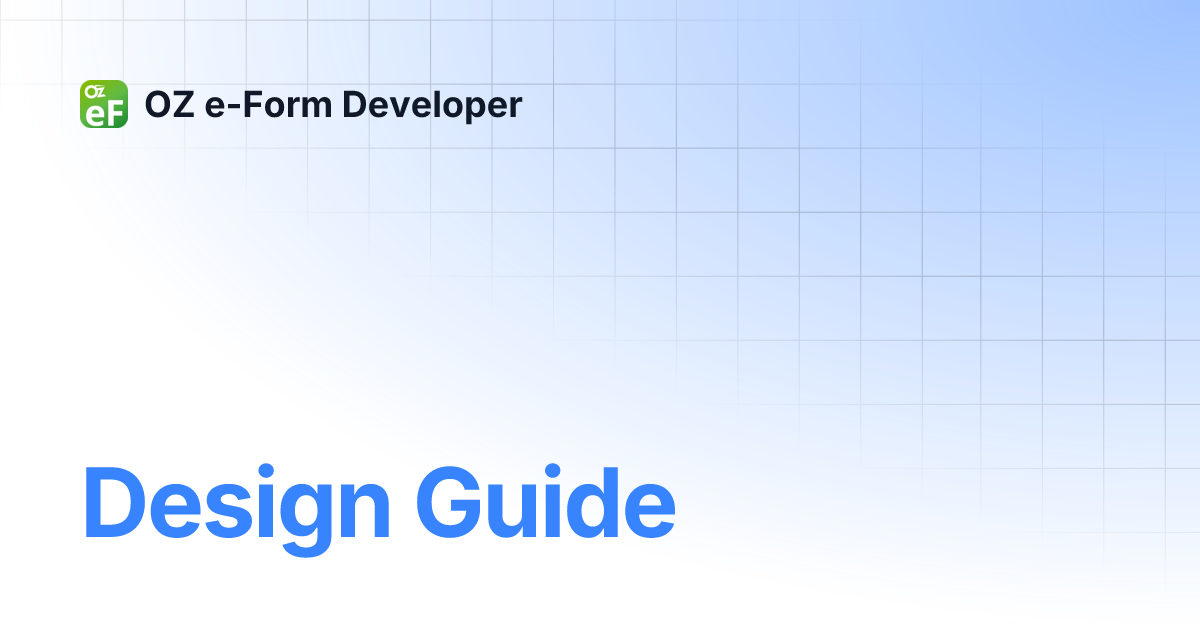 Design Guide | OZ e-Form Developer